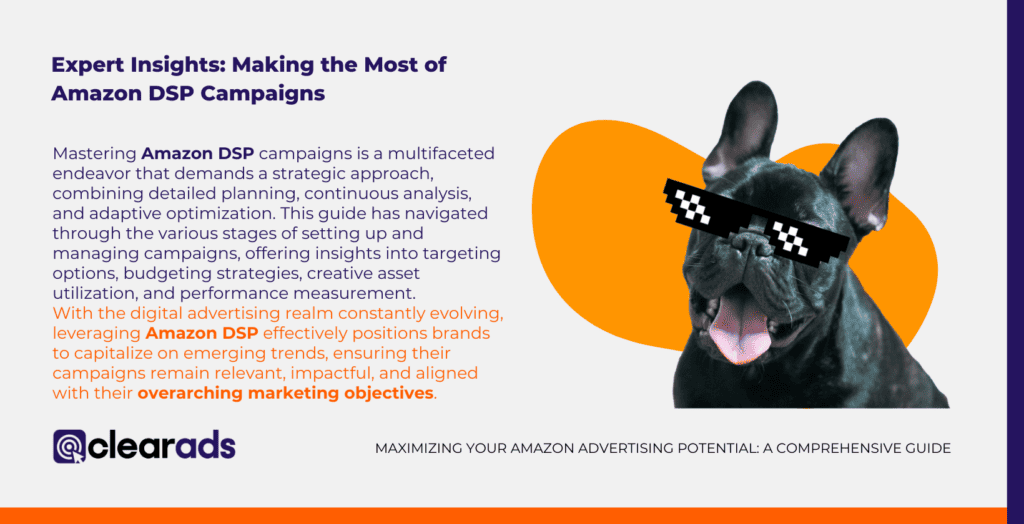 Setting Up and Managing Amazon DSP Campaigns - ClearAds Agency
