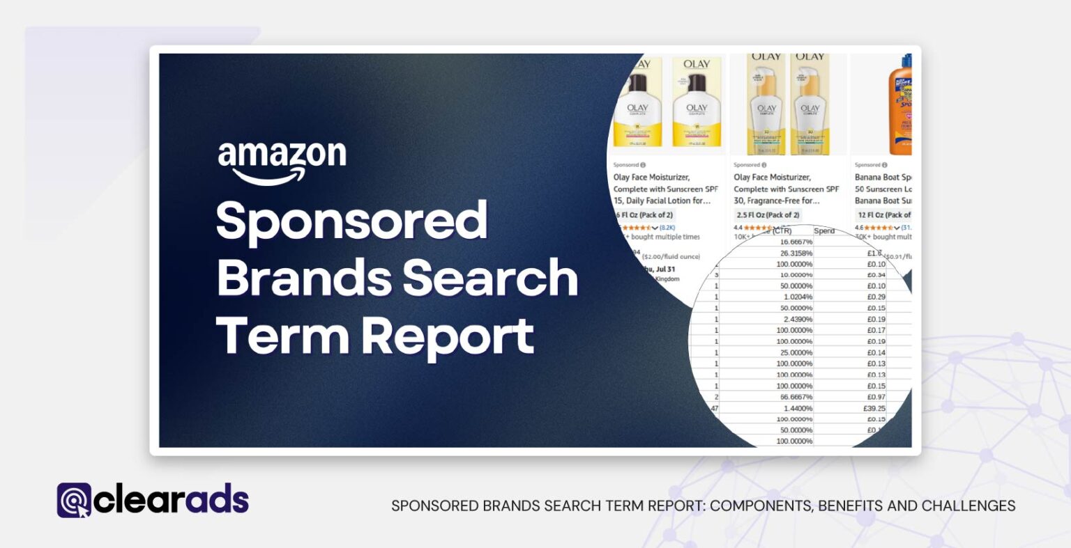 Sponsored Brands Search Term Report: Components, Benefits and ...